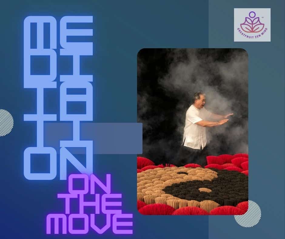 Active Meditation: What Is It? What Are the Benefits? - Greatfruit Zen Mind